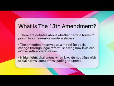 What Is The 13th Amendment? - The Sociology Workshop