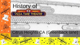 History of Pizza Time Theatre in citrus heights CA greenback lane