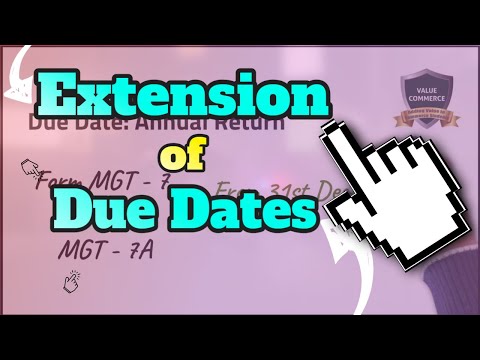 Extension of Due dates - ROC Filing Form AOC-4 and Form MGT-7 (Financials and Annual Return)