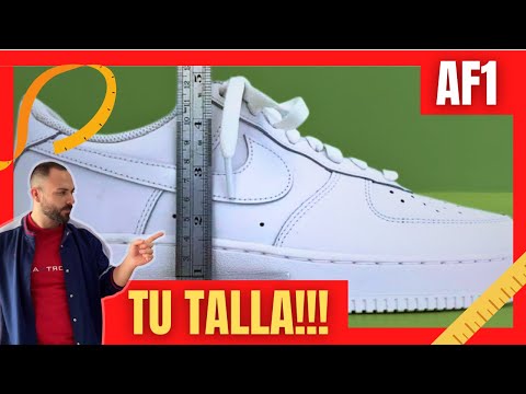 ¡Descubre tu TALLA de Nike Air Force 1 👟 ¿Son Amplios o Reducidos? 🤔