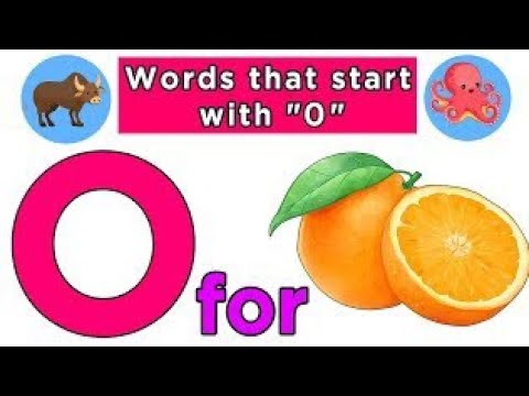 Letter O Words for kids | Words Starting with O | Alphabet O | Letter O Words | O Letter Words