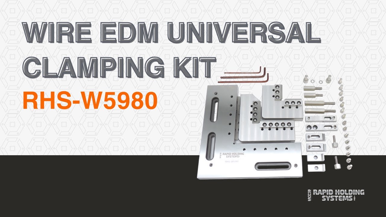 RHS- W5980 | Wire EDM Universal Clamping Kit