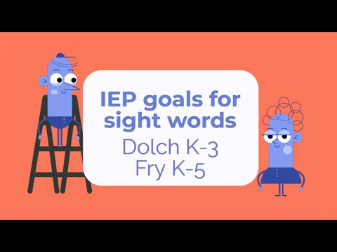 IEP Goals for Sight Words