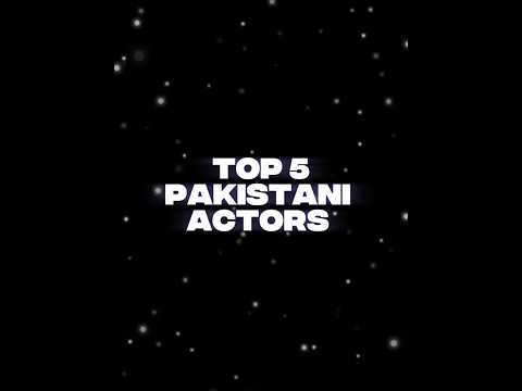 Top 5 Pakistani Actors In 2025✅