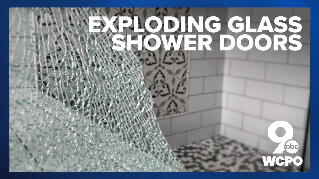Exploding shower glass: Why is this happening?