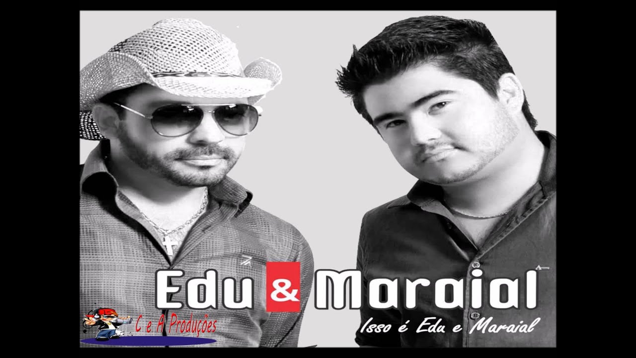 Edu e Maraial - COMO É QUE PODE CORAÇÃO