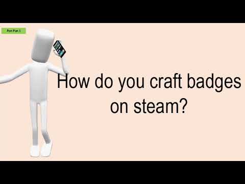 How Do You Craft Badges On Steam?