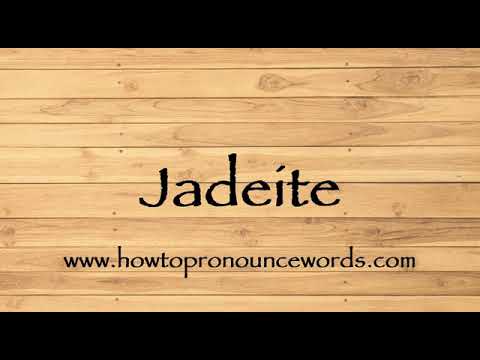 How To Pronounce Jadeite ? How To say Jadeite New Video