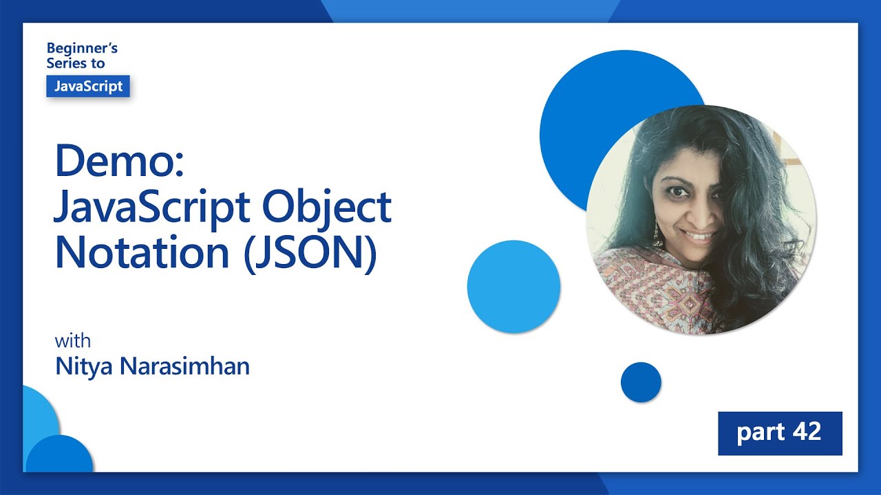 Demo: JavaScript Object Notation (JSON) [42 of 51] | JavaScript for Beginners