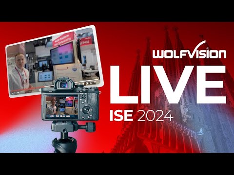 ISE 2024 - WolfVision LIVE