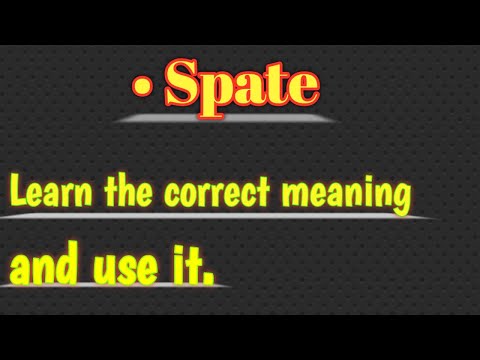 Meaning of - Spate/# New word of vocabulary/ learn the correct meaning and use it.