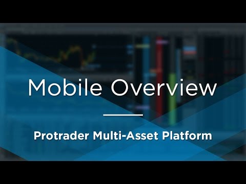 Protrader Multi Asset Platform - Mobile Overview