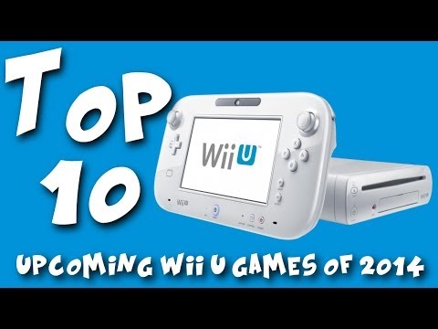 Top 10 Wii U Games Coming out in 2014