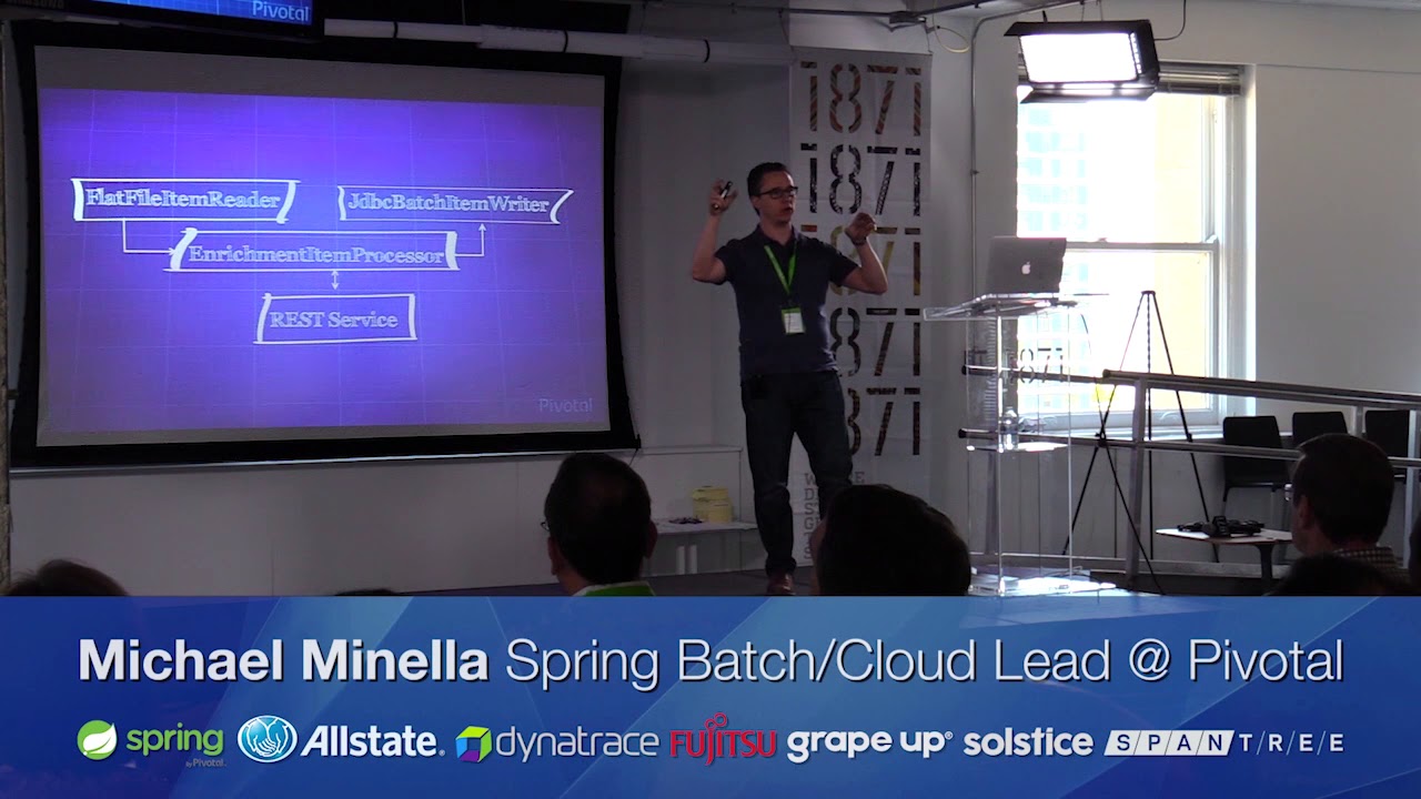 Chicago - Michael Minella on Cloud Native Batch Processing