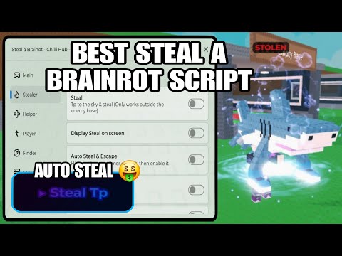 Steal a Brainrot Script GUI | INSTANT STEAL FLY TELEPORT AUTO STEAL *PASTEBIN*