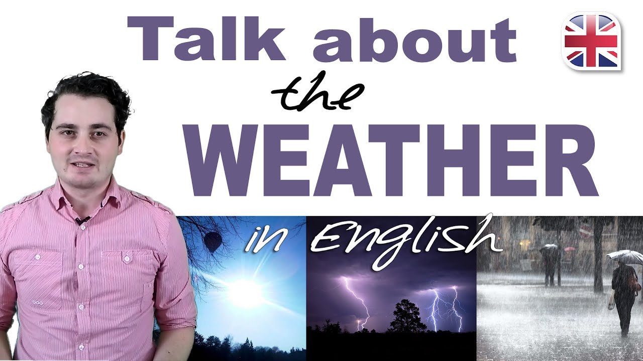 IELTS Speaking - Talking About the Weather in English