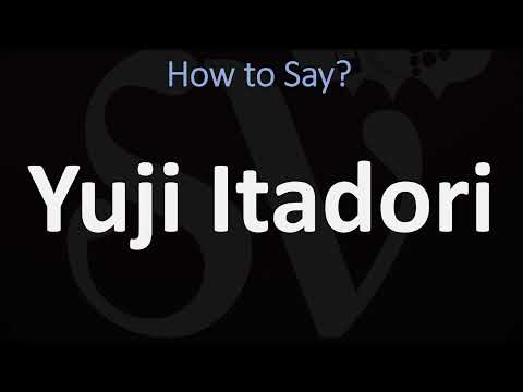 How to Pronounce Yuji Itadori? (CORRECTLY)