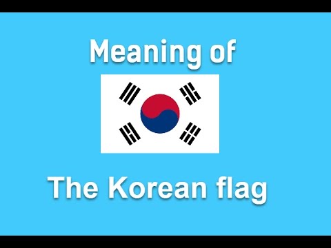 Story of Korean Flag! معني العلم الكوري