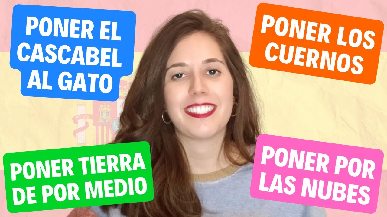 +15 Expresiones Coloquiales con el verbo «PONER» en español ...