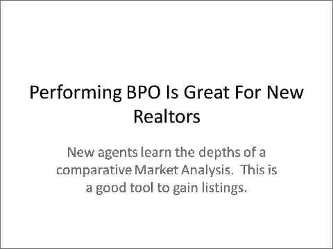 Broker Price Opinion - Why should realtors be doing BPO?