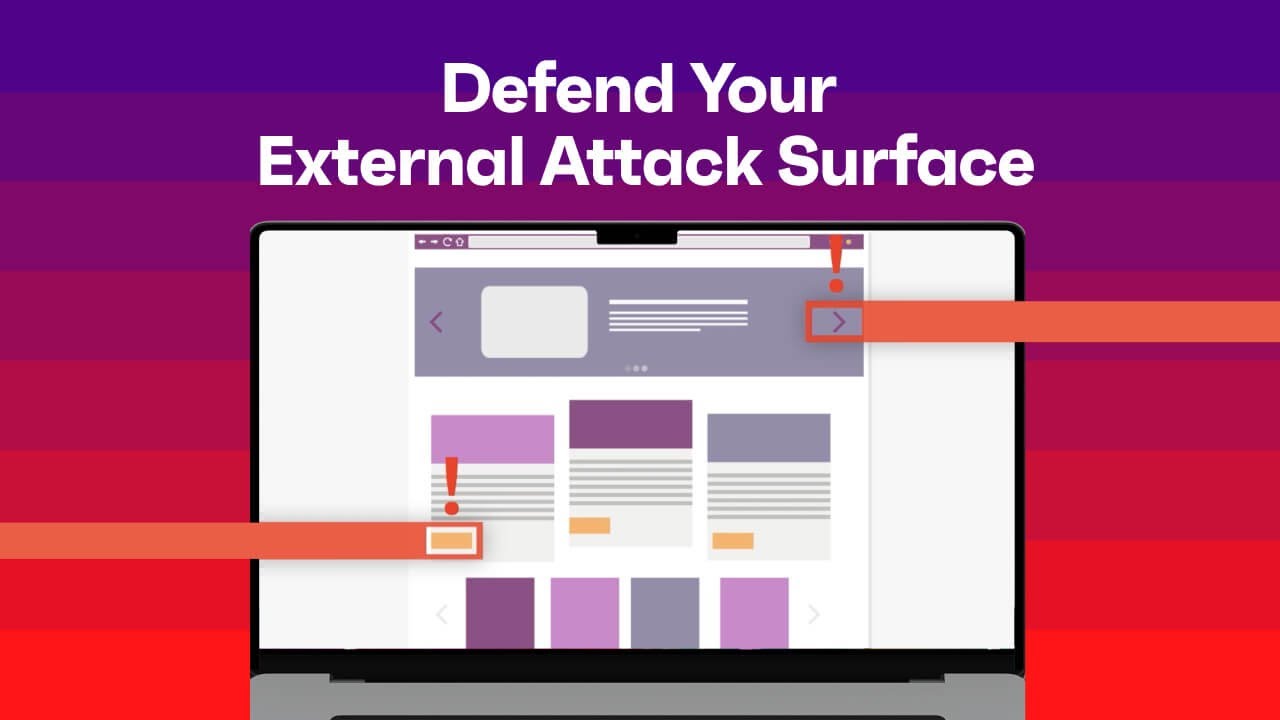 Defend Your External Attack Surface with Ivanti