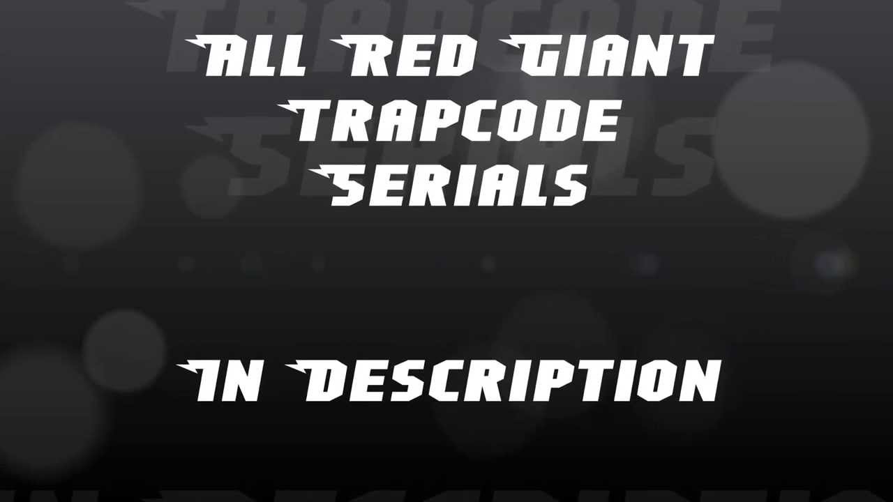 Red Giant: Trapcode Serials