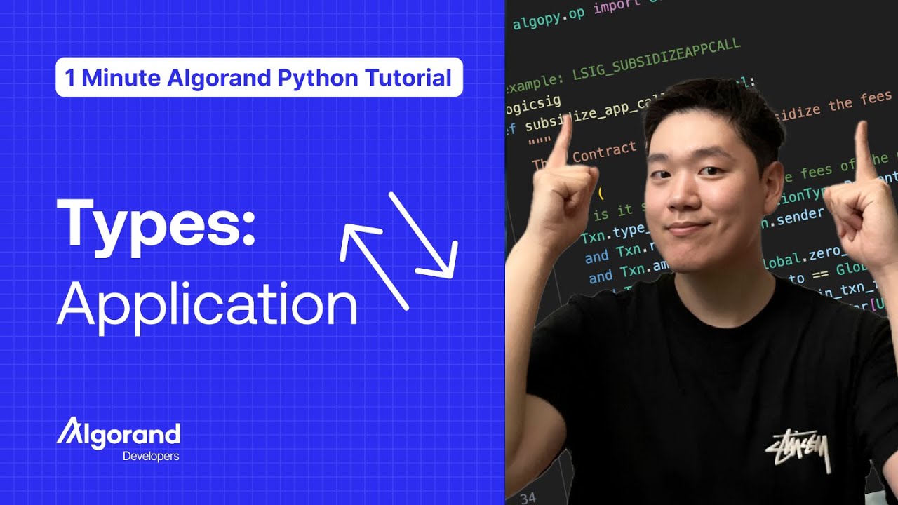 Types: Application | 1 Minute Algorand Python Tutorial