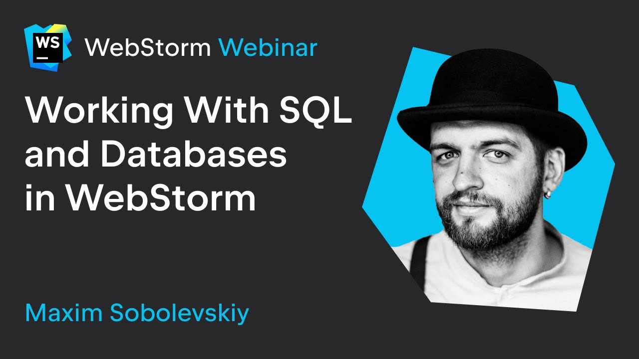 Working With SQL and Databases in WebStorm
