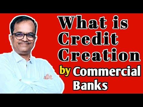 What is Credit Creation by Commercial Banks | What is Credit Creation Class 12 | Credit Creation