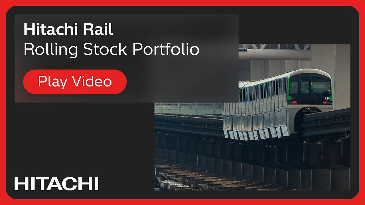Hitachi Rail: Rolling Stock Portfolio