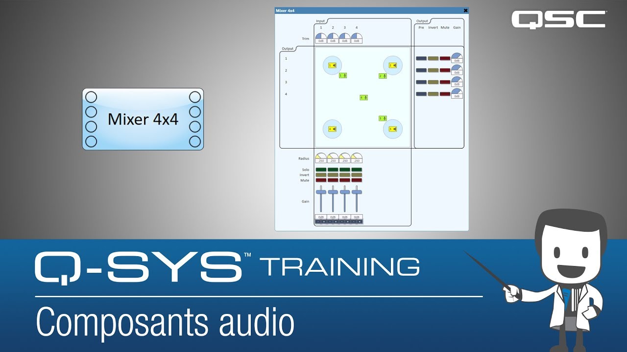 Q-SYS Training - Software Overview Part E: Audio Components (French)