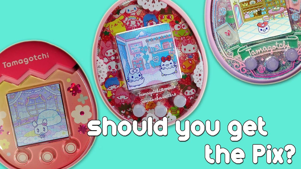 You should buy the Tamagotchi Pix if… | Five things to consider when choosing the Meets/On or Pix