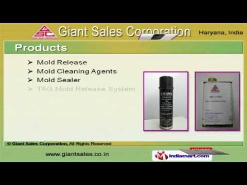 Mold Release Agent and Oil Cleaning System Importer | Giant Sales Corporation, Gurgaon