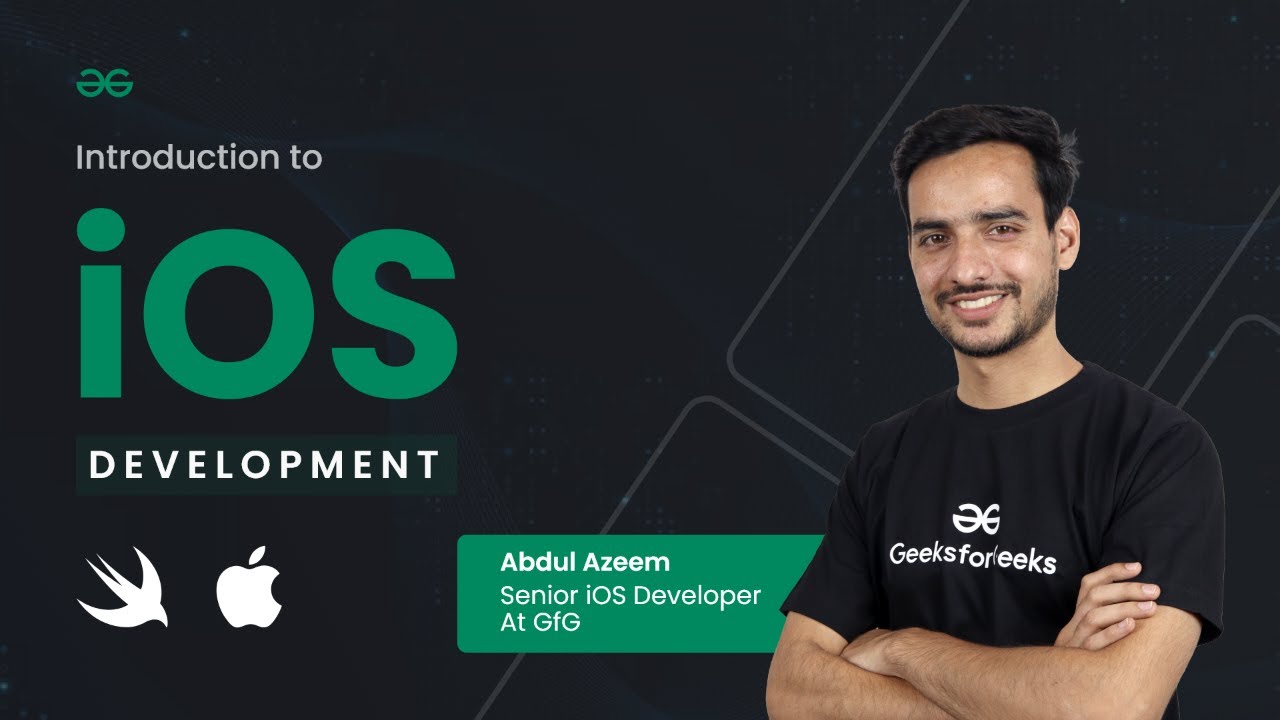 Introduction to 📲 iOS Development | Exploring Swift: Your Guide to iOS Development | GeeksforGeeks