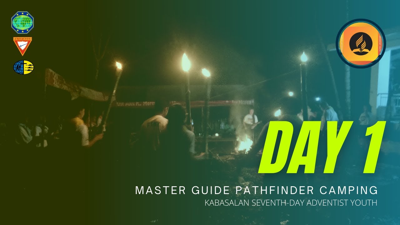 Day 1- Master Guide Pathfinder Camping