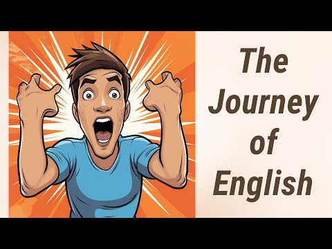 The Journey of English: From Humble Beginnings to Global Lingua Franca