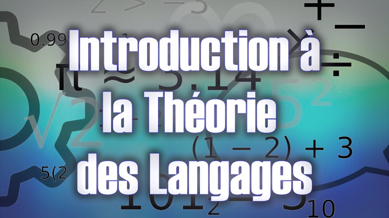 Introduction à la théorie des langages