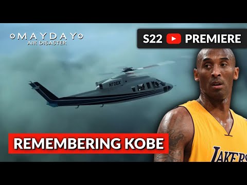 Inside the Kobe Bryant Helicopter Crash | Mayday Air Disaster
