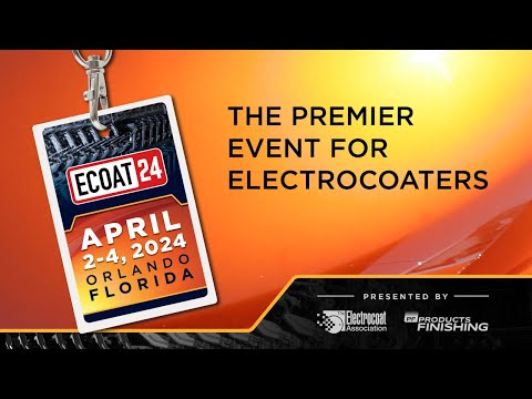 ECOAT 2024 - The Premier Event for Electrocoaters
