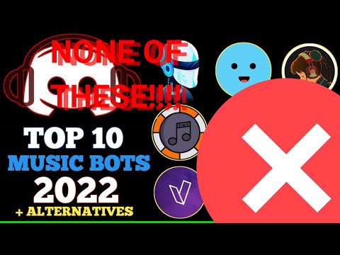 TOP 10 BEST Music BOTS for DISCORD 2022