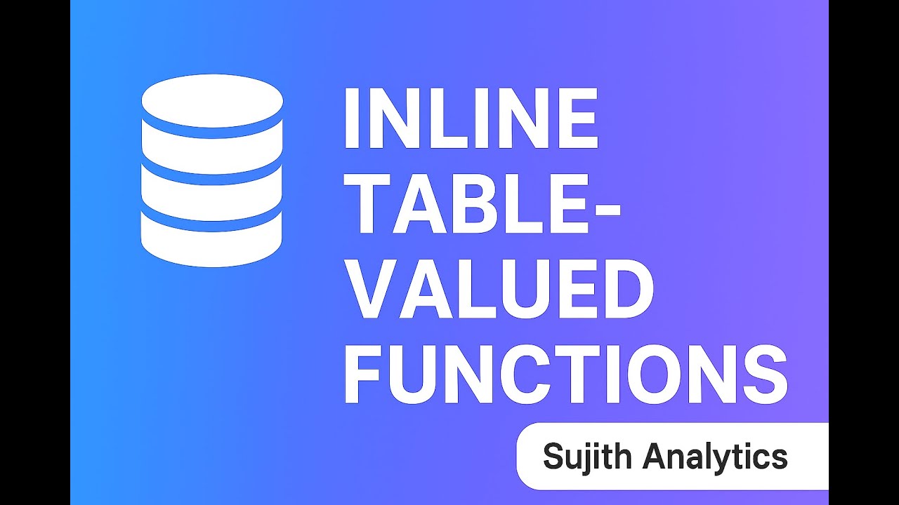 SQL Tutorials | Inline table valued functions