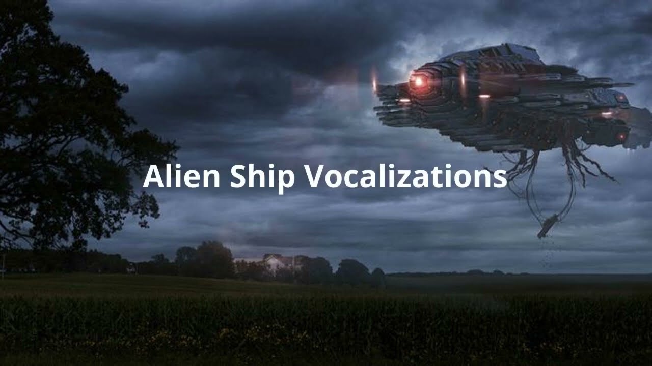 Alien Ship Sounds
