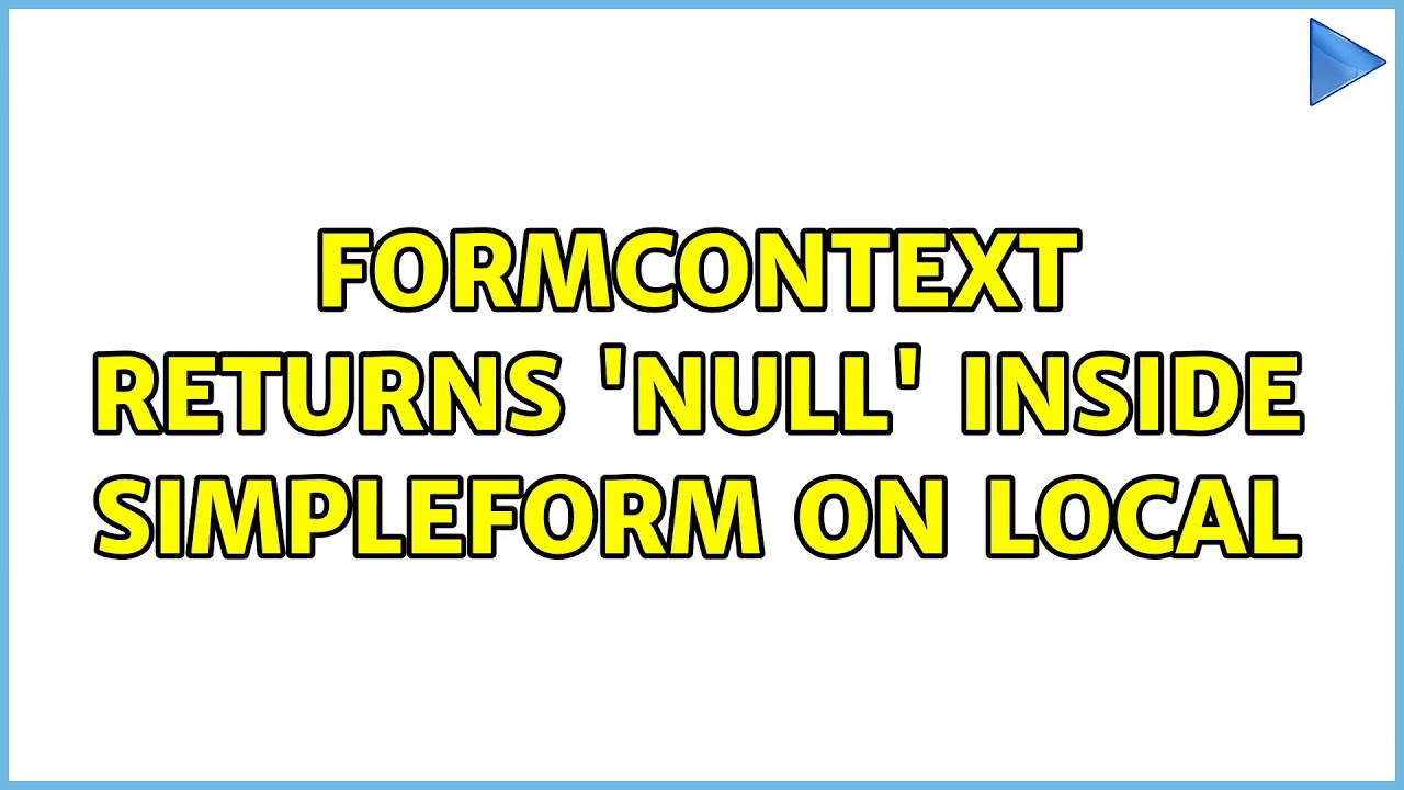 FormContext returns 'null' inside SimpleForm on local