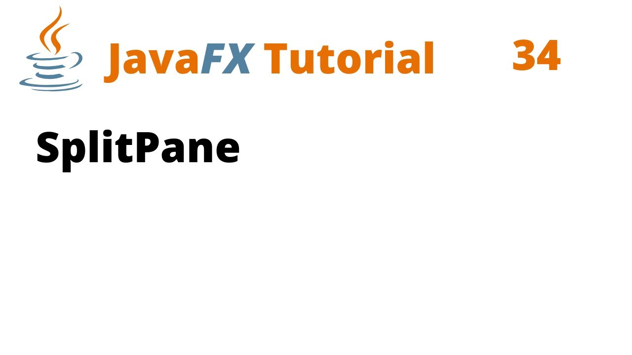 JavaFX Tutorial 34 - SplitPane