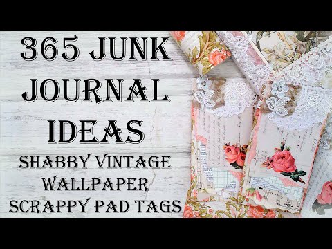 Day 135 of 365 Days of Junk Journal Ideas - How To Make Shabby Vintage Wallpaper Scrappy Pad Tags