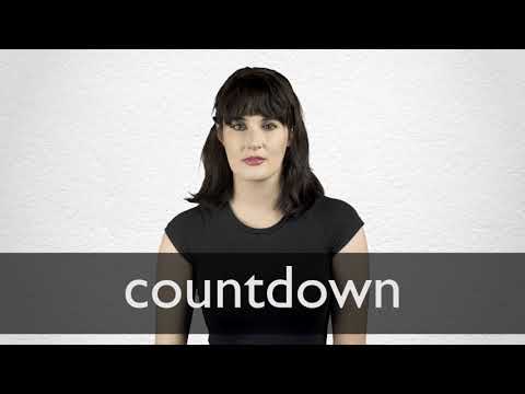 COUNTDOWN - Meaning & Translations | Collins English Dictionary