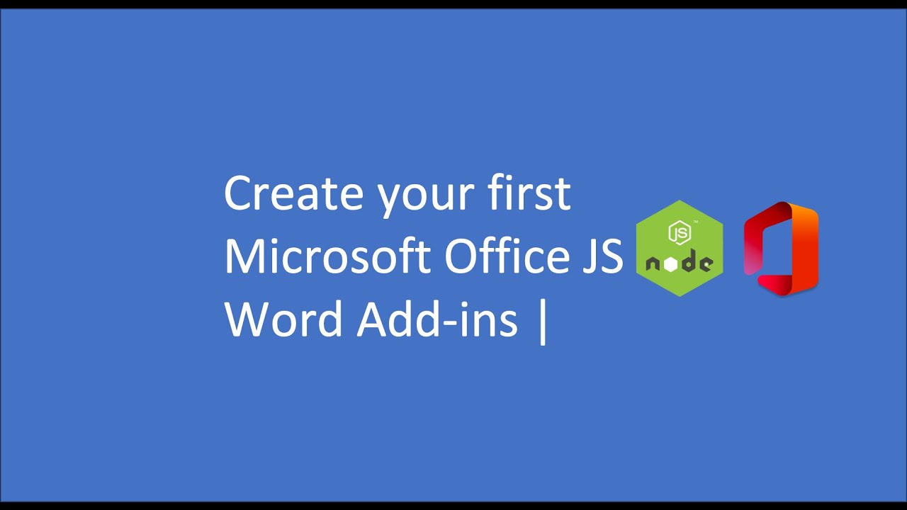 Create your first Office JS Add-ins ​​| Getting Started | Office Java Script | Microsoft 365 DevOps