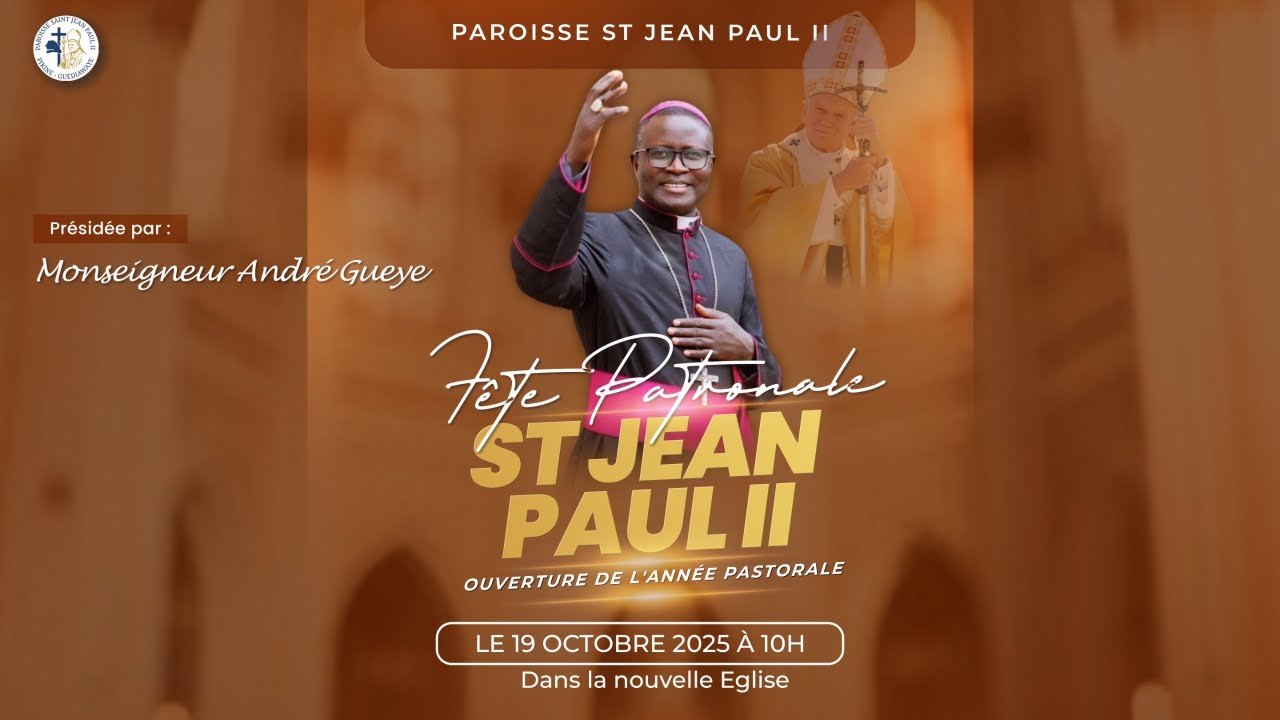 Fête Patronale St Jean Paul II & Ouverture de l'Année Pastorale 2025-2026
