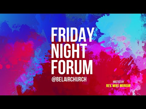 Friday Night Forum | Rev. Mike Morgan | Civil Conversation with Dr. Richard Mouw