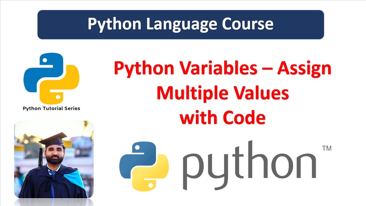 Lec # 10 || Python Variables - Assign Multiple Values with code || Python Language Course